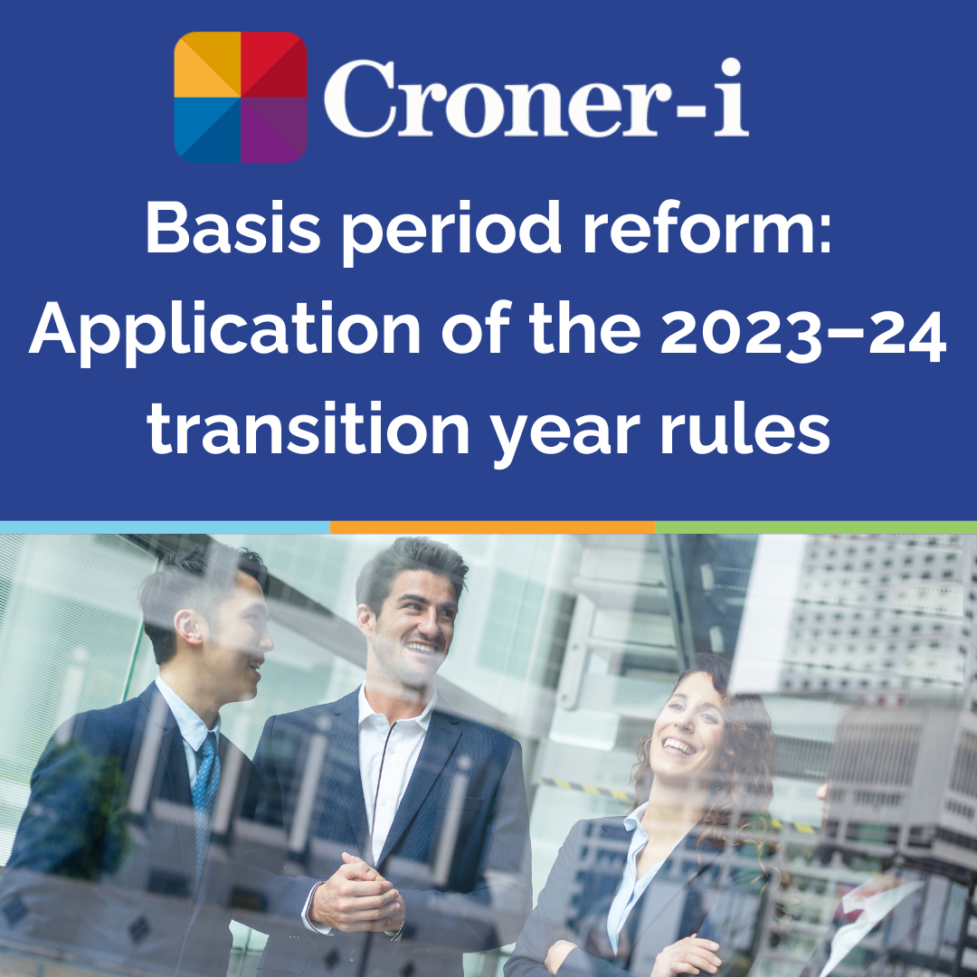 Application Of The 2023–24 Transition Year Rules For Basis Period Reform